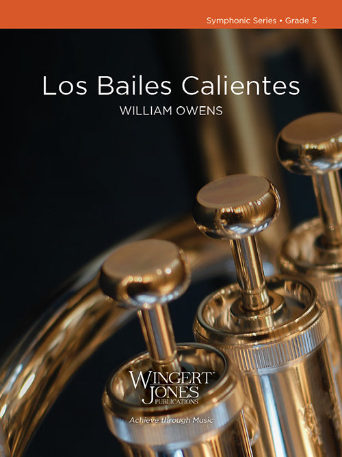 Los Bailes Calientes By William Owens – Twigg Musique