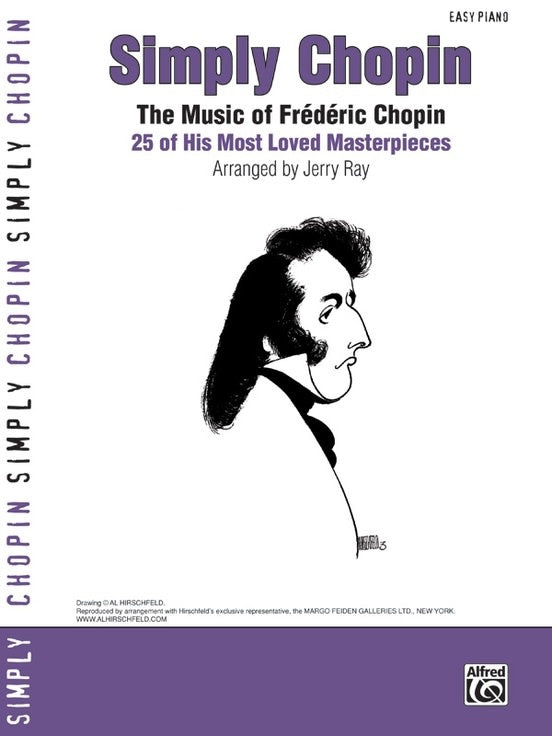 Simply Chopin (The Music of Frédéric Chopin: 25 of His Piano ...
